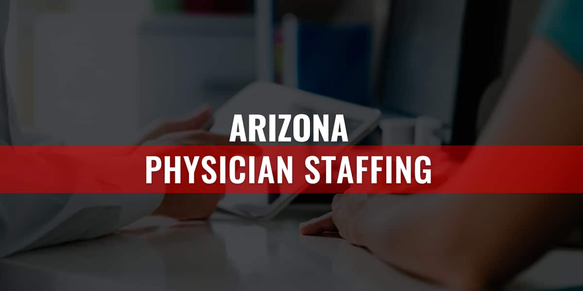 Arizona Physician Hiring Agency | One Stop Recruiting